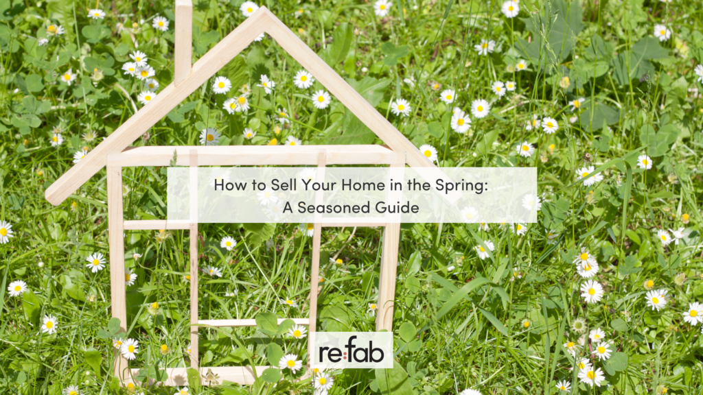Springtime Selling Checklist - re:fab